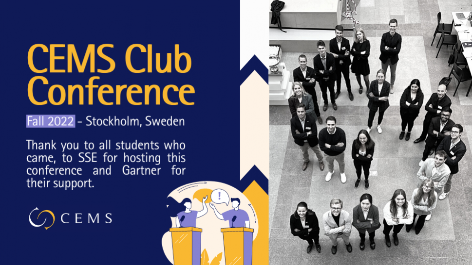 CEMS Club Conference Stockholm: Fall Semester 2022